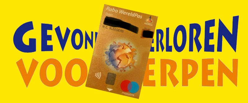 Gevonden Rabobank pas van W.C. Sleegers – Slaponline